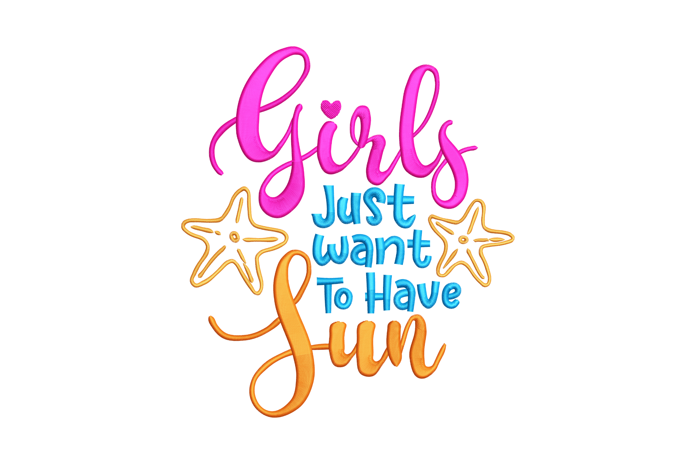 Girls Just Want to Have Sun Embroidery Design