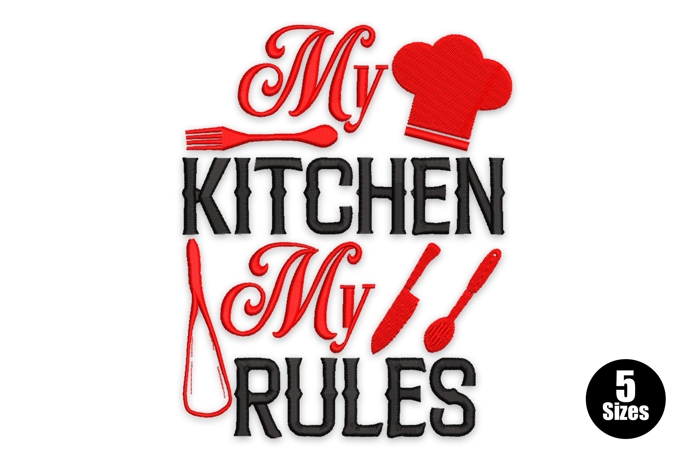 Free Premium My Kitchen My Rules Embroidery Design