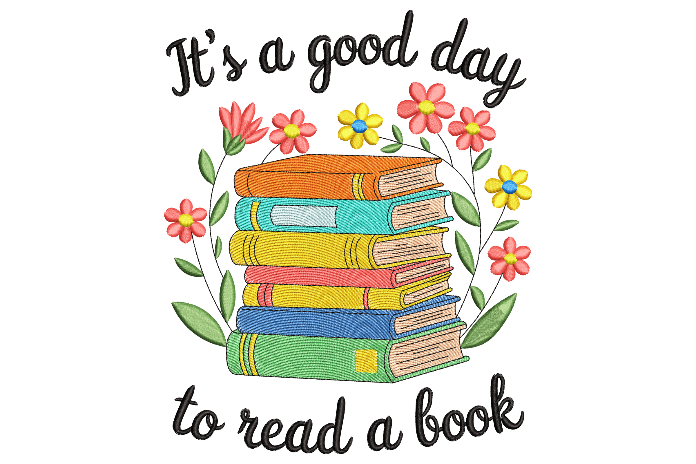 It’s a Good Day to Read a Book Embroidery Design