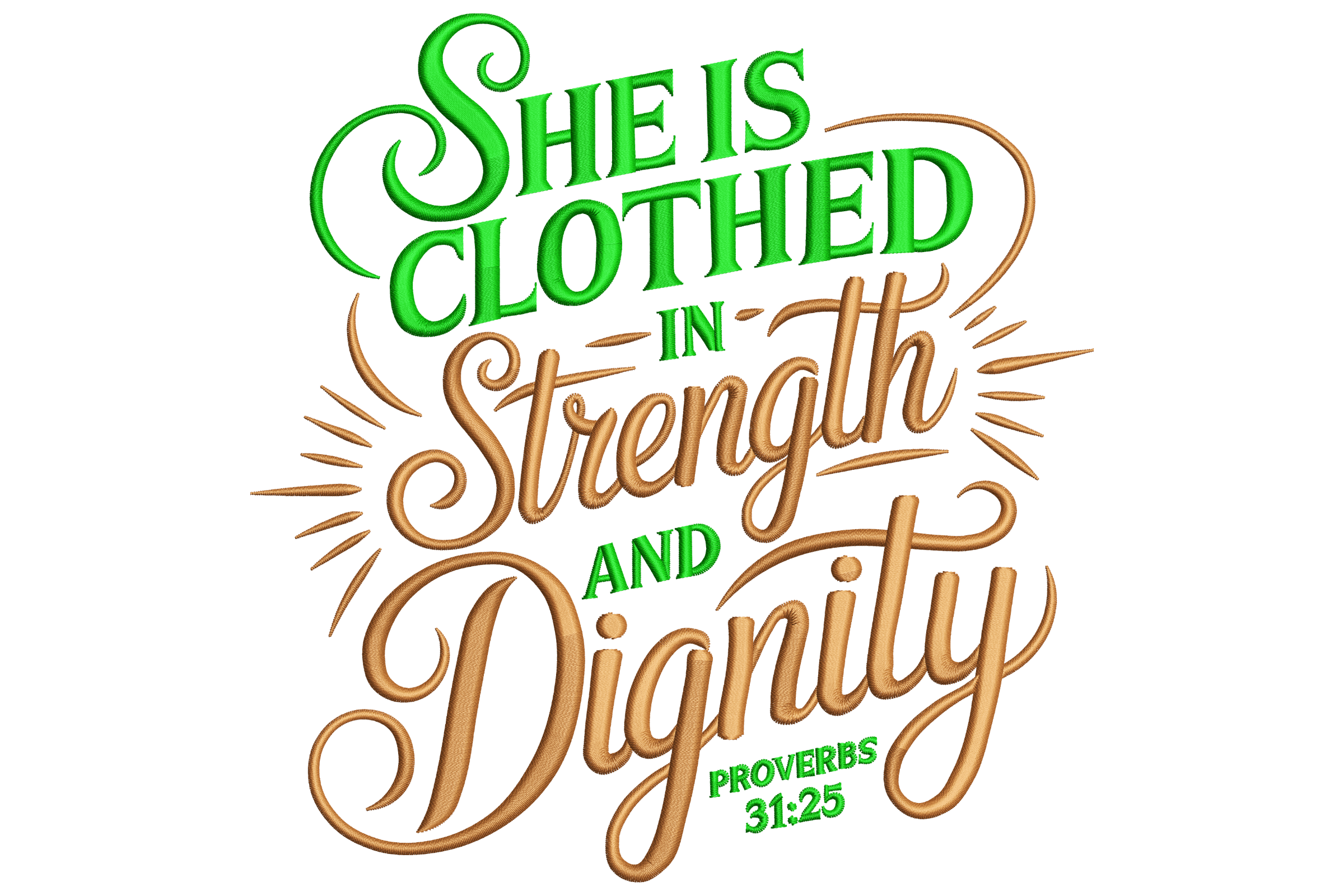 She is Clothed in Strength and Dignity Embroidery Design