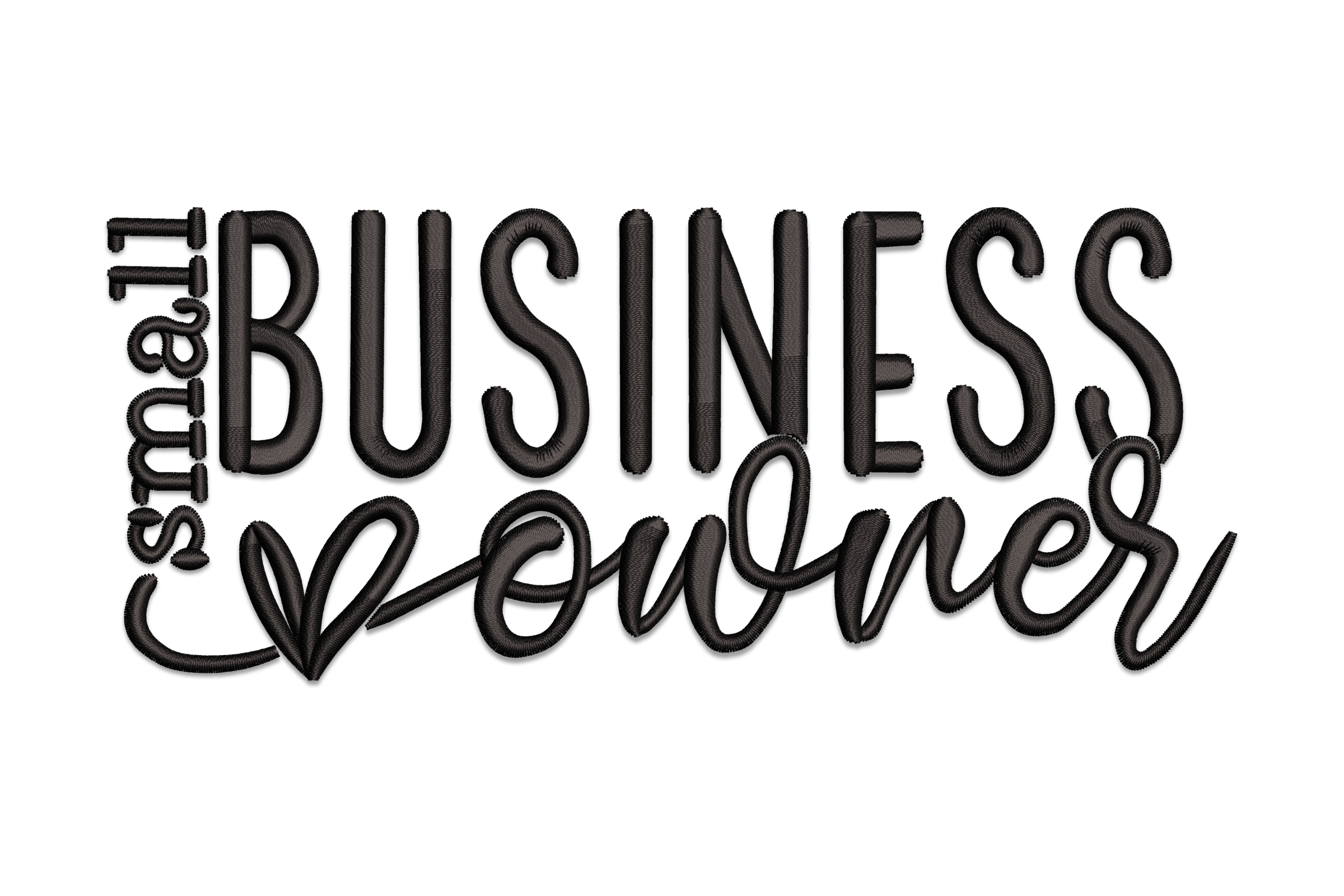 Small Business Owner Embroidery Design