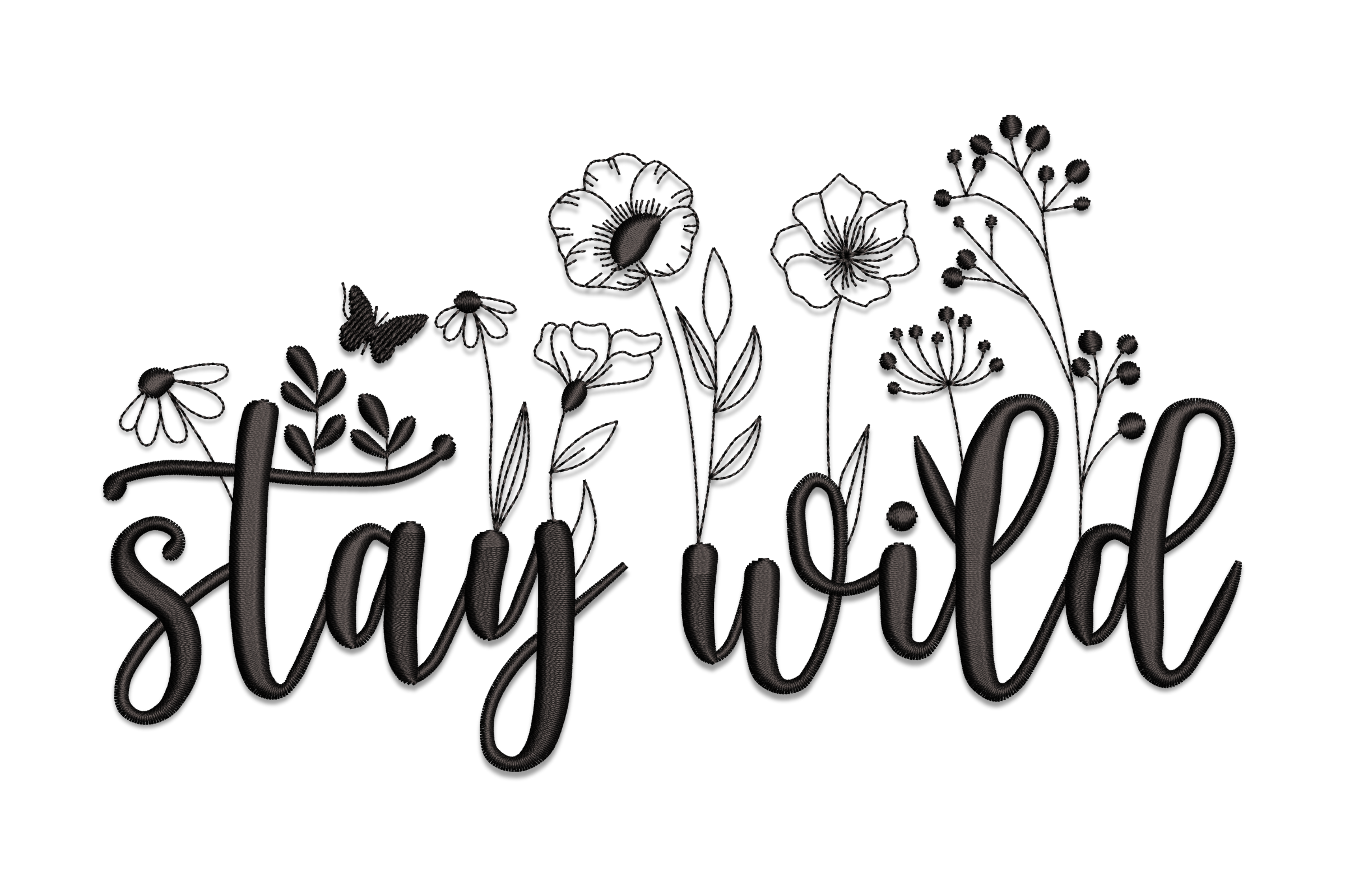 Free Stay Wild Floral Embroidery Design - Embroidery Lover